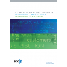 ICC Short Form Model Contracts: International Commercial Agency and ...
