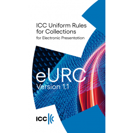 eURC 522: ICC Uniform Rules for Collections – Supplement for Electronic Presentation (eURC ...