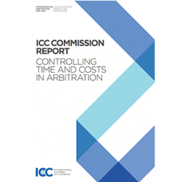ICC Arbitration Commission Report on Techniques for Controlling Time ...
