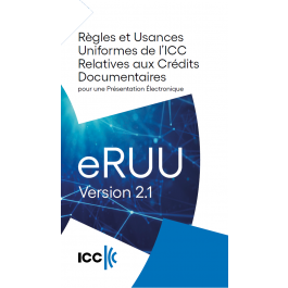 823 eRUU: Règles et Usances Uniformes de l’ICC Relatives aux Crédits ...