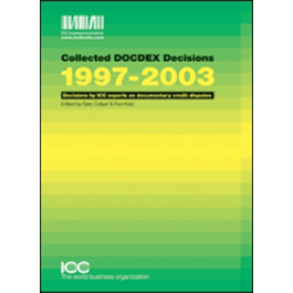 Collected docdex decisions 1997 2003 | ICC Knowledge 2 Go ...