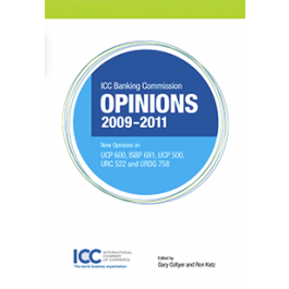 ICC Banking Commission Collected Opinions 2009-2011- New Opinions on ...